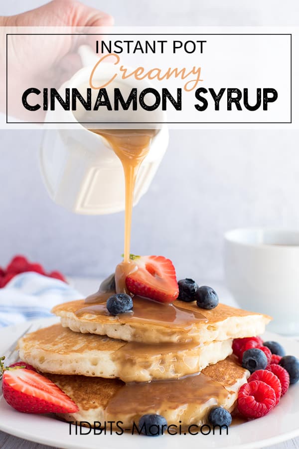 Instant Pot Cinnamon Cream Syrup - Easy, quick Syrup - InstaFresh Meals