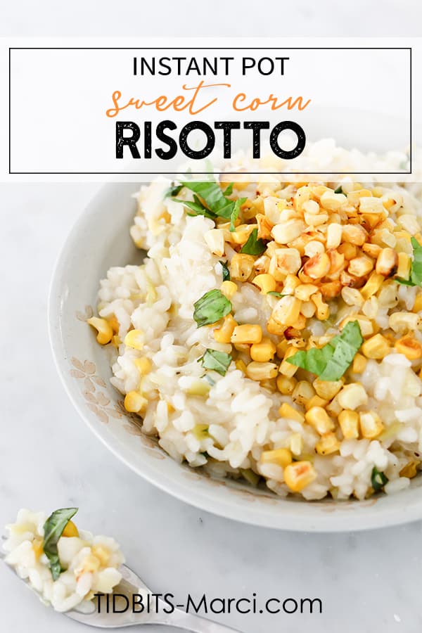 Instant Pot Sweet Corn Risotto - InstaFresh Meals